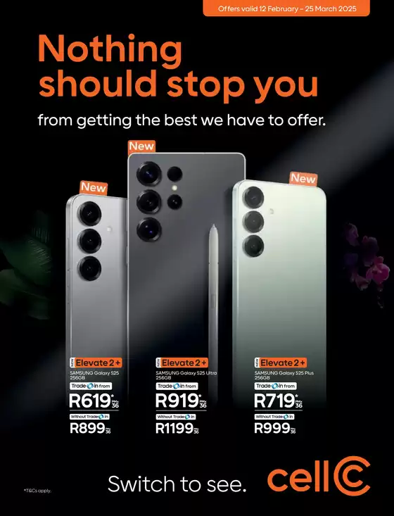 Cell C Specials 12 February - 25 March, 2025